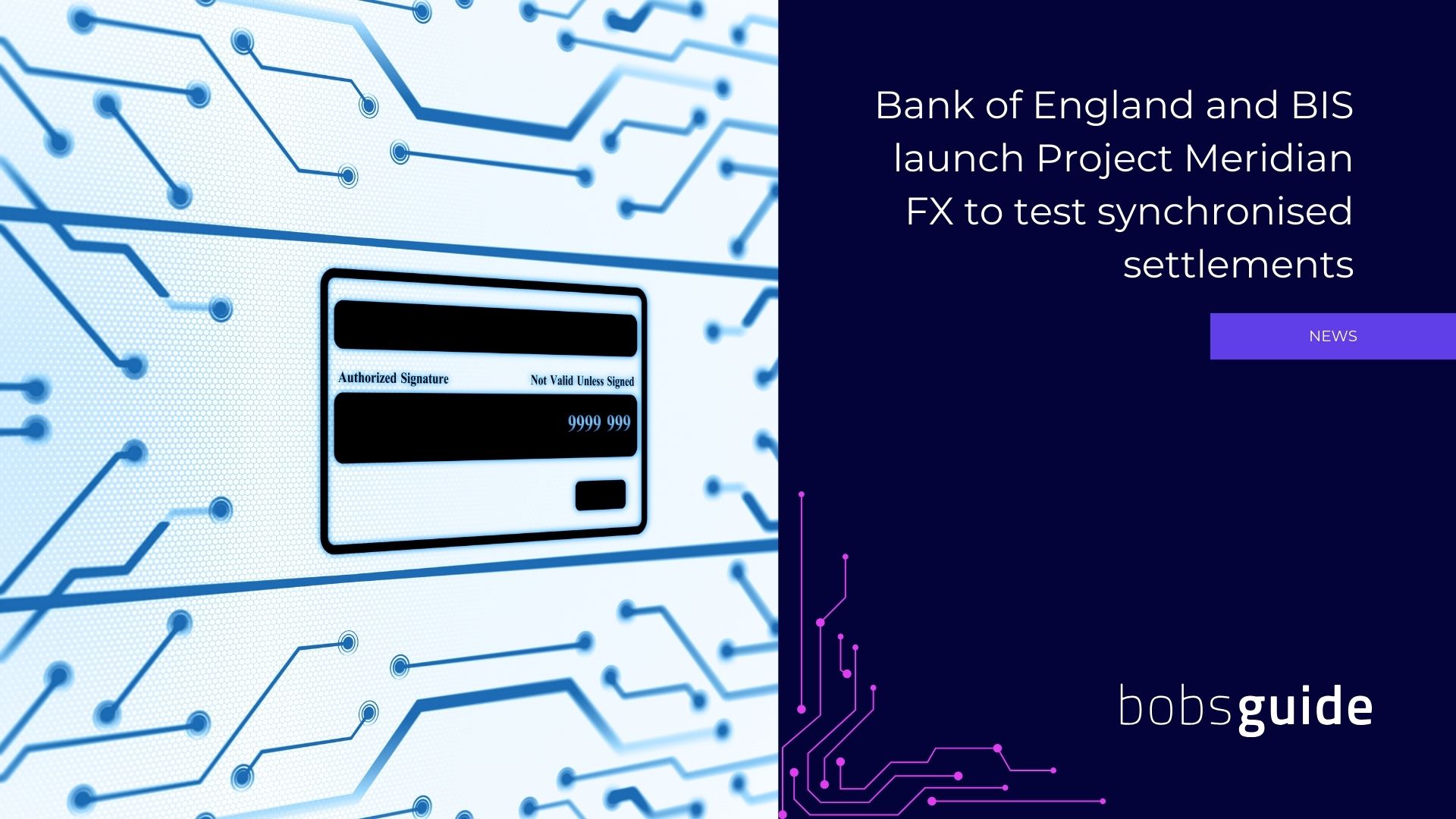 Bank of England and BIS launch Project Meridian FX to test synchronised ...
